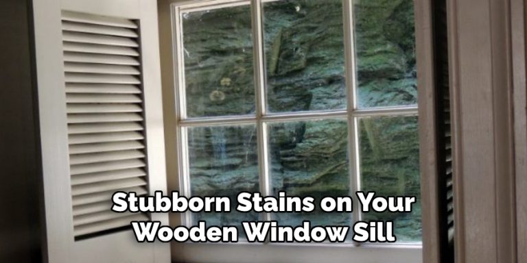 How to Clean Wooden Window Sills | 12 Easy Steps (2025)